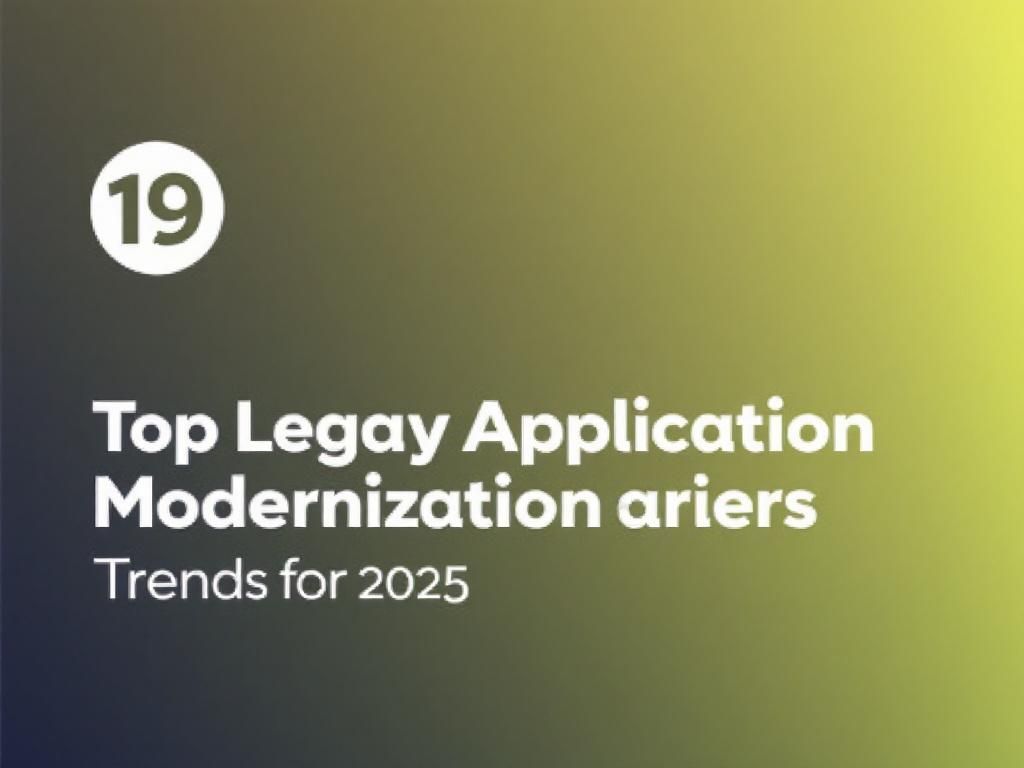 Top Legacy Application Modernization Trends For 2025 | PSD Freebies Mockups